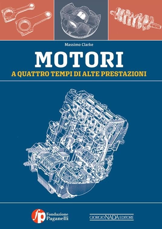 Moto e motori in un libro: i volumi da far trovare sotto l'albero a ...